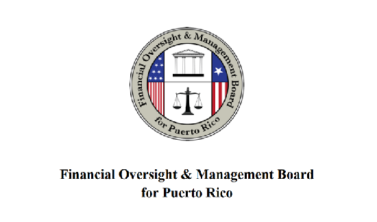 PROMESA Fiscal Board Releases Annual Report - PUERTO RICO REPORT